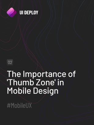 The Importance of 'Thumb Zone' in Mobile Design - UI Deploy