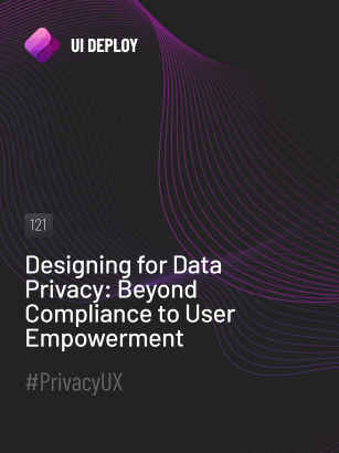 Designing for Data Privacy: Beyond Compliance to User Empowerment - UI ...