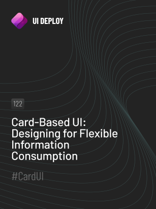 Card-Based UI: Designing for Flexible Information Consumption - UI Deploy